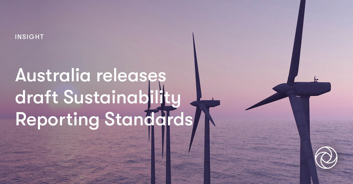 Australia Releases Draft Sustainability Reporting Standards Grant