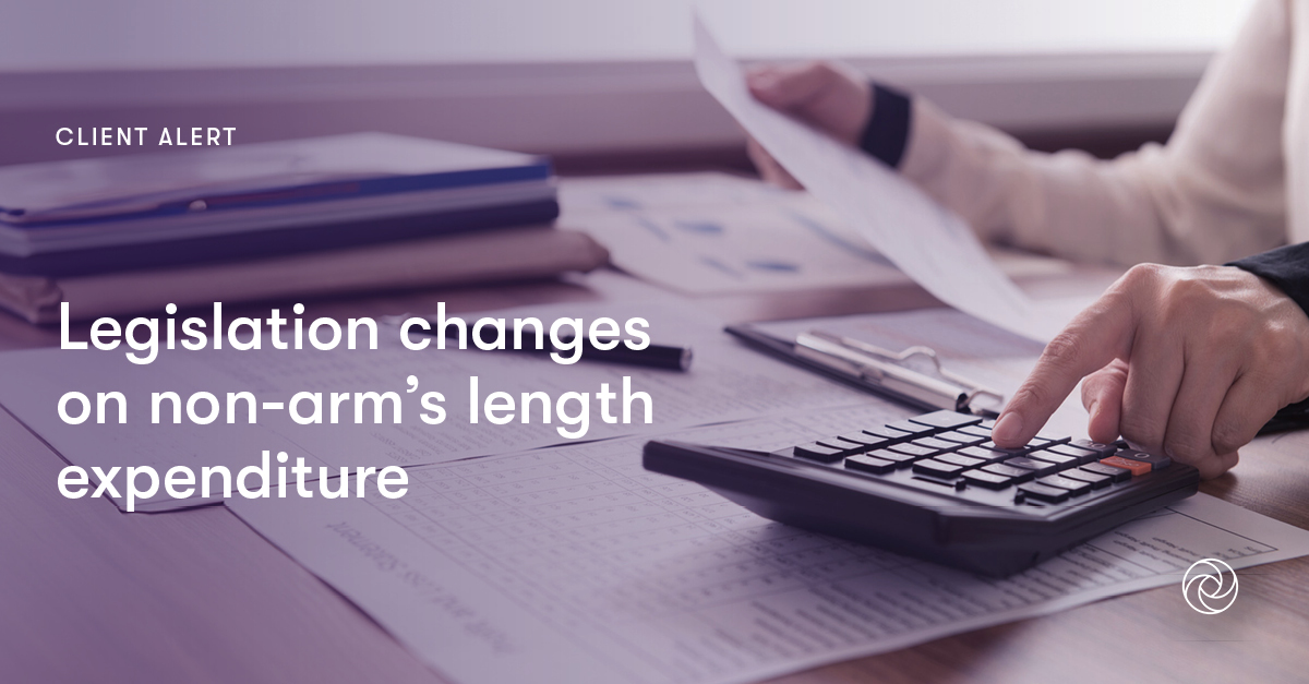 Legislation changes on non-arm’s length expenditure | Grant Thornton ...