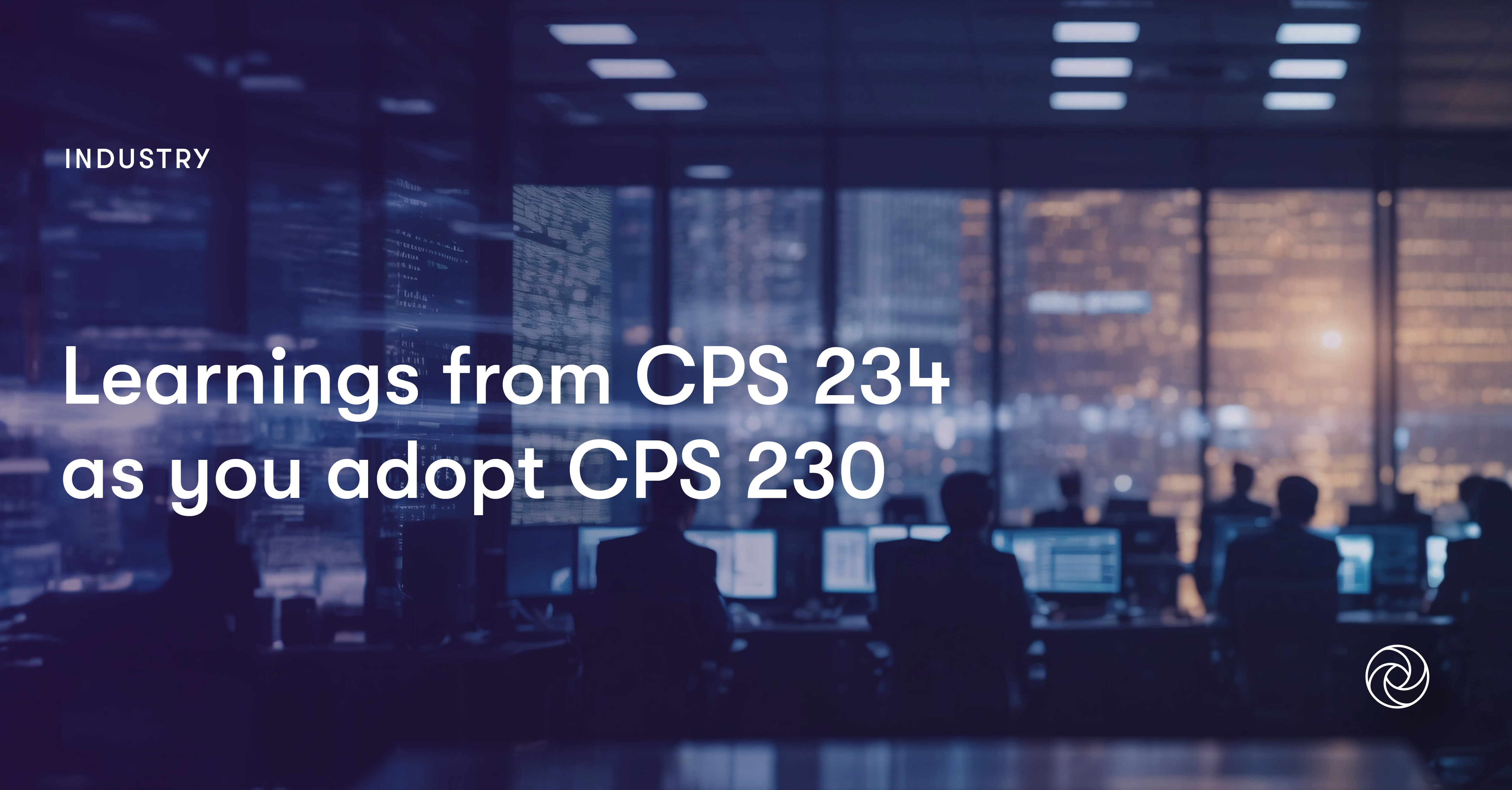 Learnings from CPS 234 as you adopt CPS 230 | Grant Thornton Australia