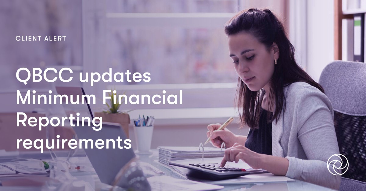 QBCC updates Minimum Financial Reporting requirements | Grant Thornton ...