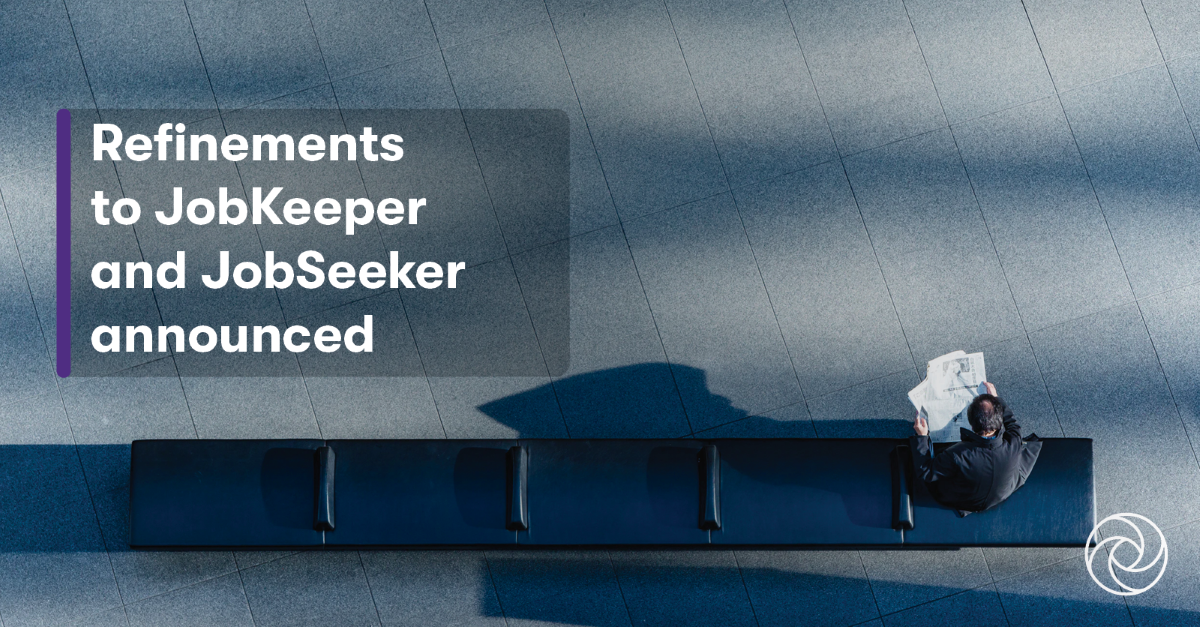 Refinements to JobKeeper and JobSeeker | Grant Thornton Australia