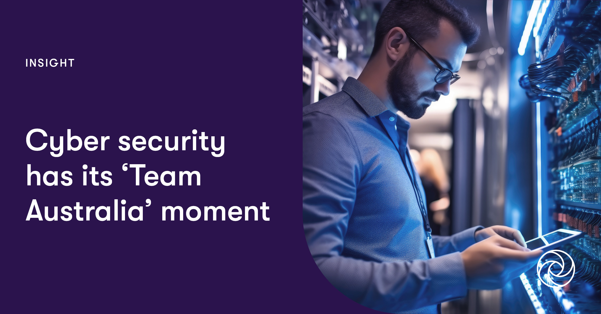 Cyber security has its ‘Team Australia’ moment | Grant Thornton Australia